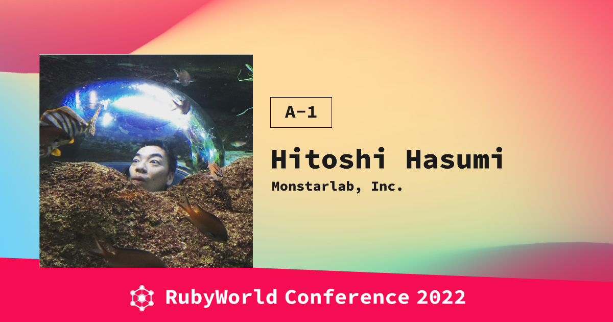 A-1：たのしいマイコンRuby | RubyWorld Conference 2022
